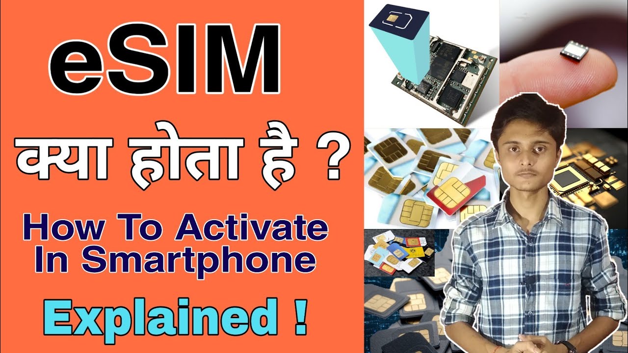 What Is eSIM ? How To Activate In Smartphones? Explained ! - YouTube