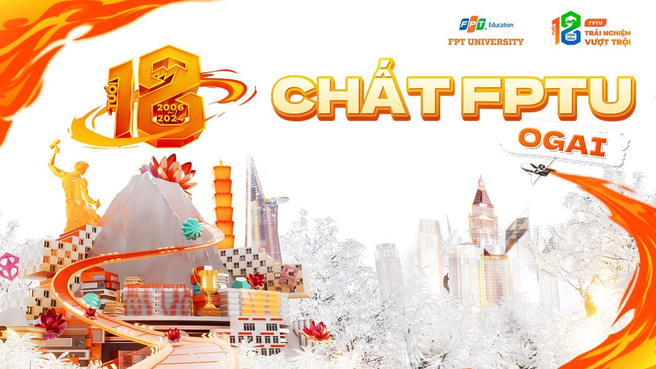 [FPTU Tuổi 18] CHẤT FPTU - OGAI | Lyrics Music Video - YouTube