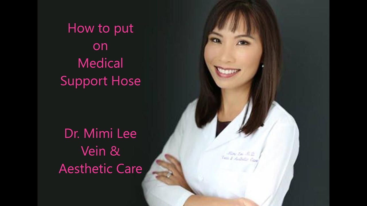 Dr Mimi Lee: How To Put on Medical Support Hose - YouTube