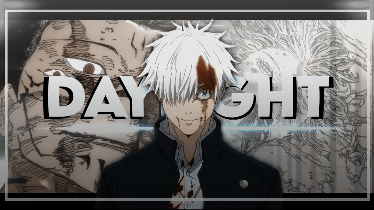 "Good Job" Gojo Satoru death || Daylight || edit/amv || MANGA SPOILER ...