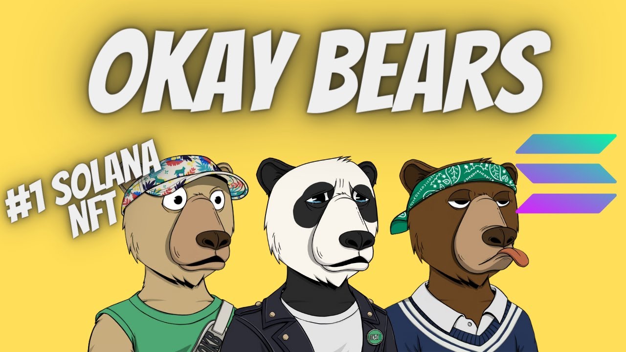 Okay Bears - Solana NFT project - BRUTAL HONEST REVIEW.. Is OK Bears a ...
