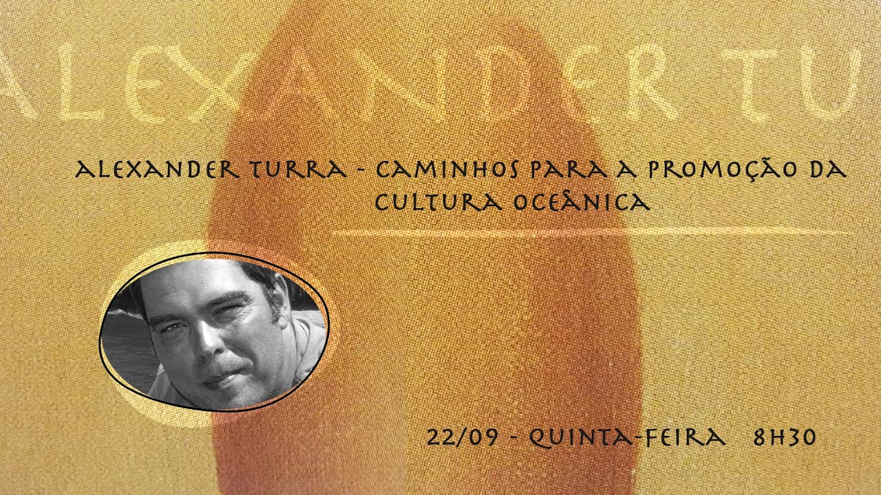 Caminhos para a promoção da cultura oceânica - Alexander Turra - YouTube