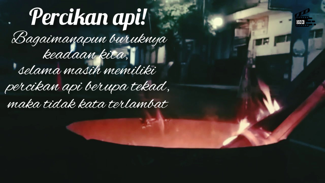 Story wa percikan api - YouTube