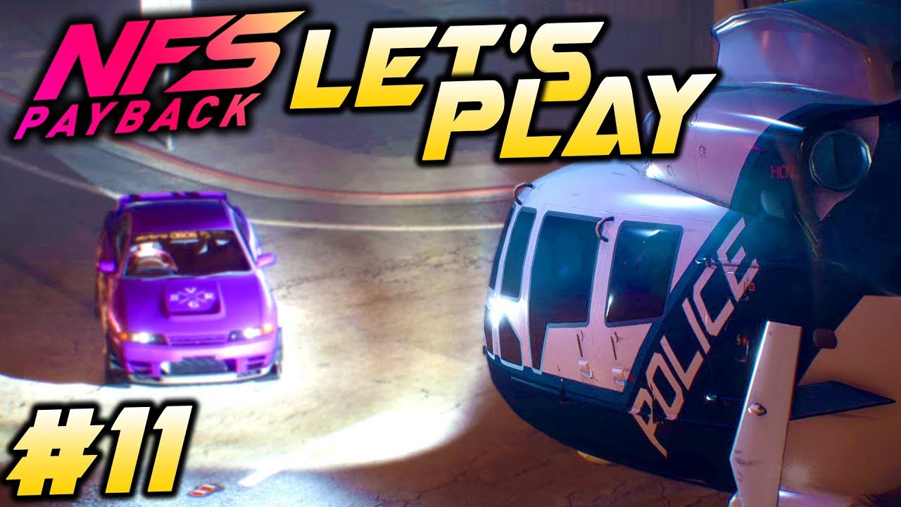 Need for Speed Payback Let's Play Part 11: AMBUSH HELICOPTER COP CHASE ...