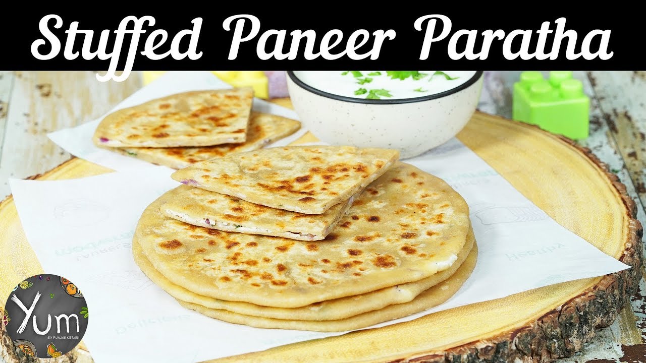 Stuffed Paneer Paratha - YouTube