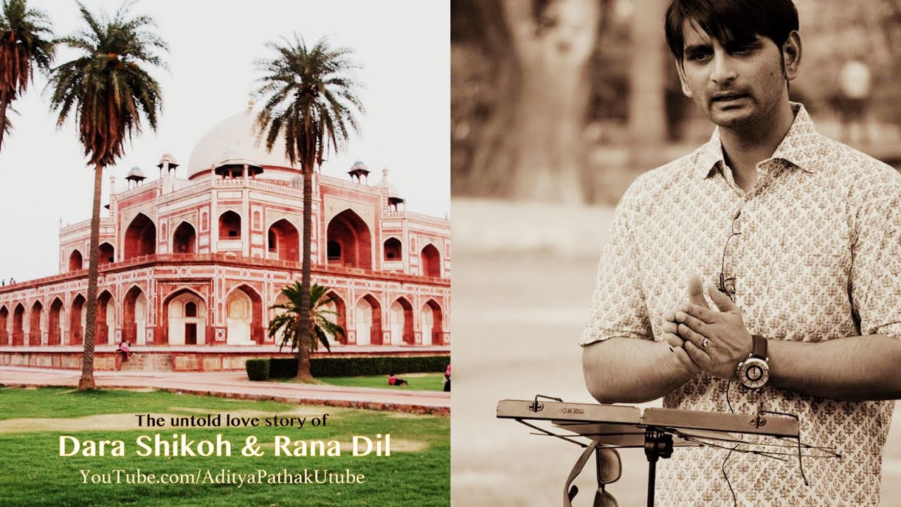 The untold love story of Dara Shikoh and Rana Dil (Hindi/Urdu) - by ...