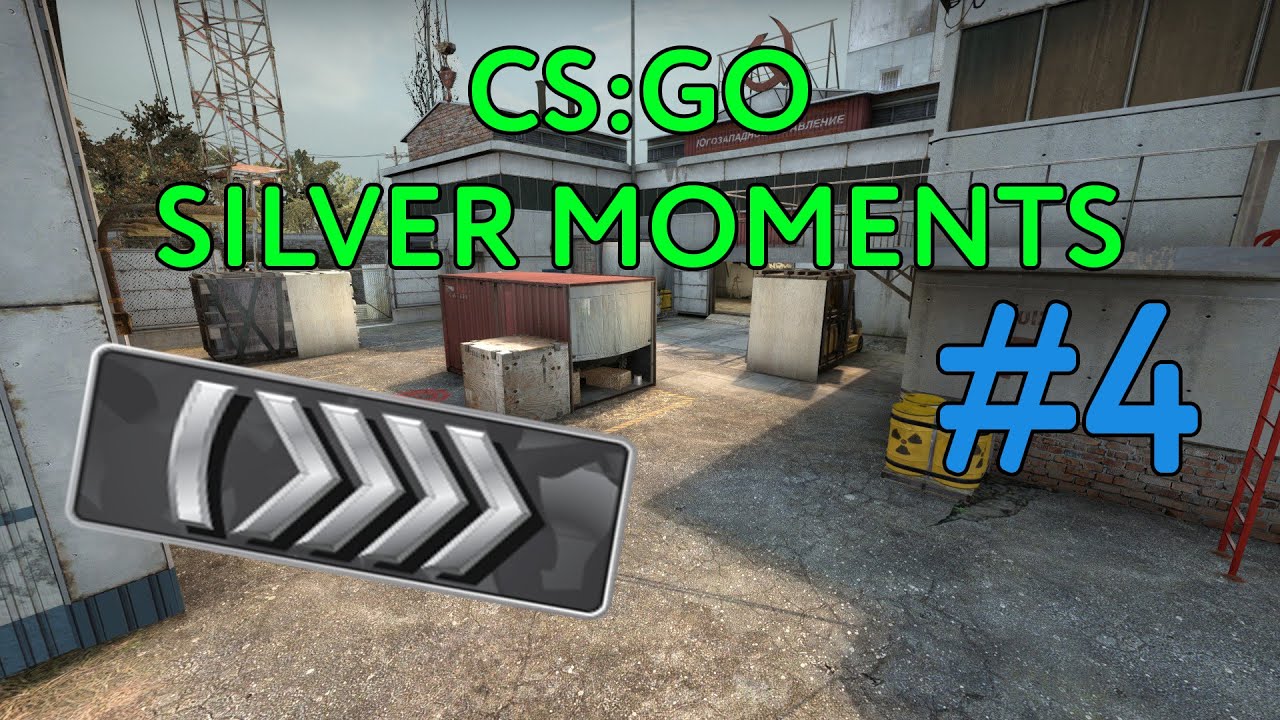 CS:GO Silver Moments | Part 4 - YouTube