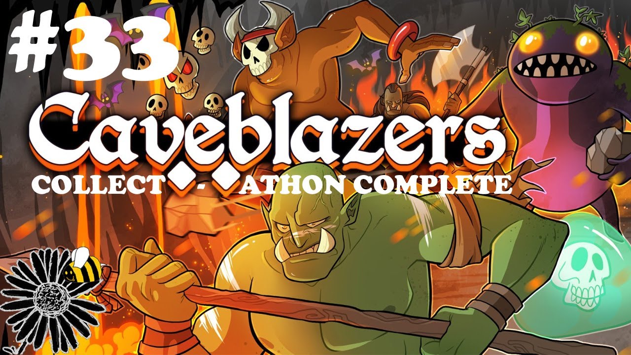 CAVEBLAZERS (Collectathon) | Part 33 [Finale] - YouTube