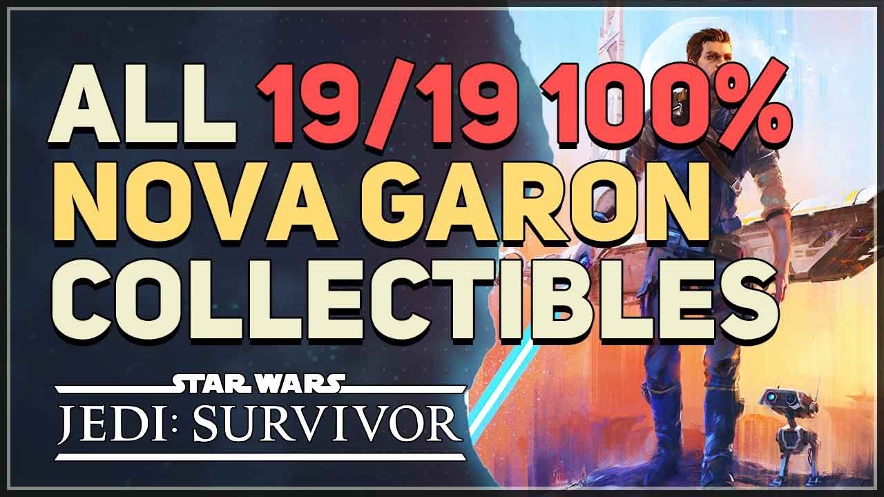 Nova Garon 100% All Collectibles Star Wars Jedi Survivor - YouTube