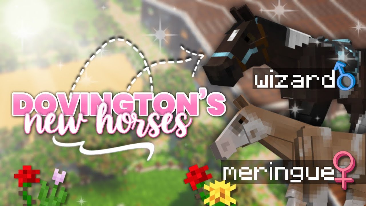 DOVINGTON'S *NEW* HORSES 4 NEW HORSES!! [Minecraft Equestrian RRP ...