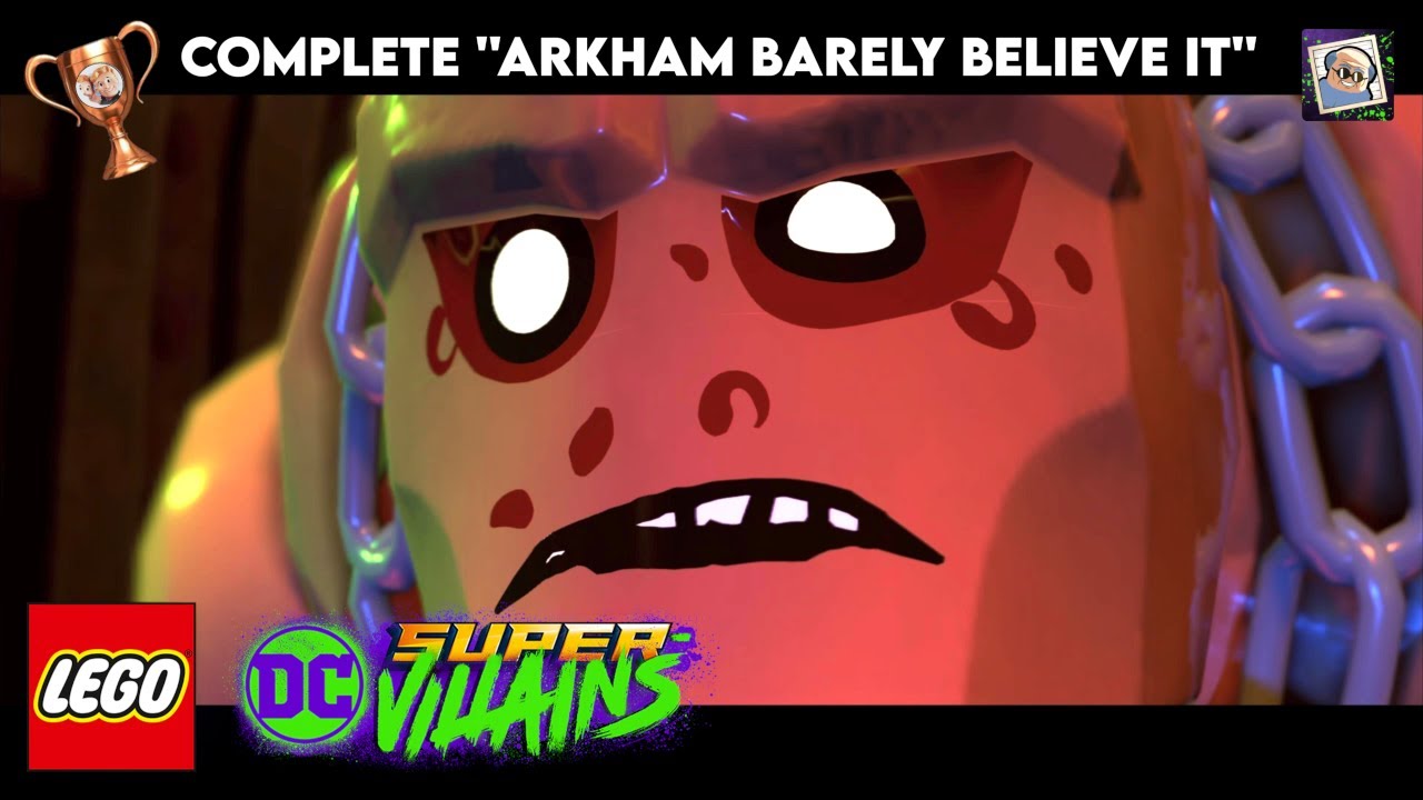 Man or Monster? Trophy / Achievement Guide - LEGO DC SUPER VILLAINS ...