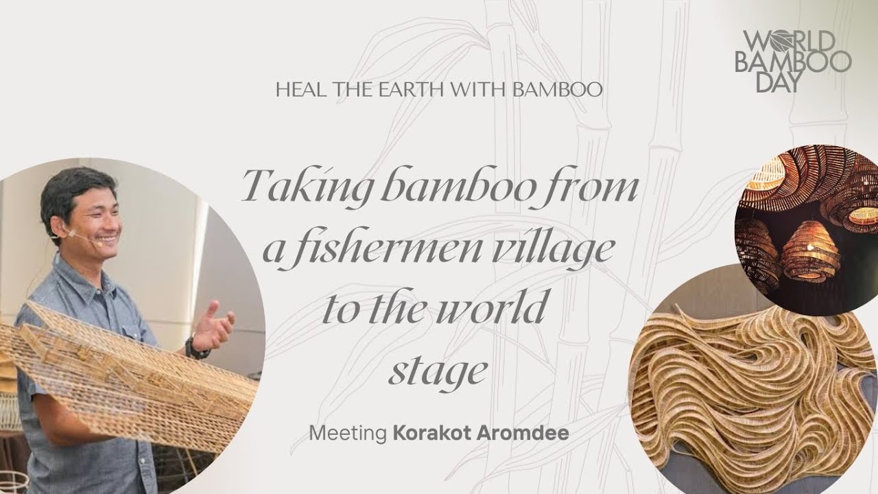 Heal the Earth with Bamboo: Meeting with Korakot Aromdee, the Artist of ...