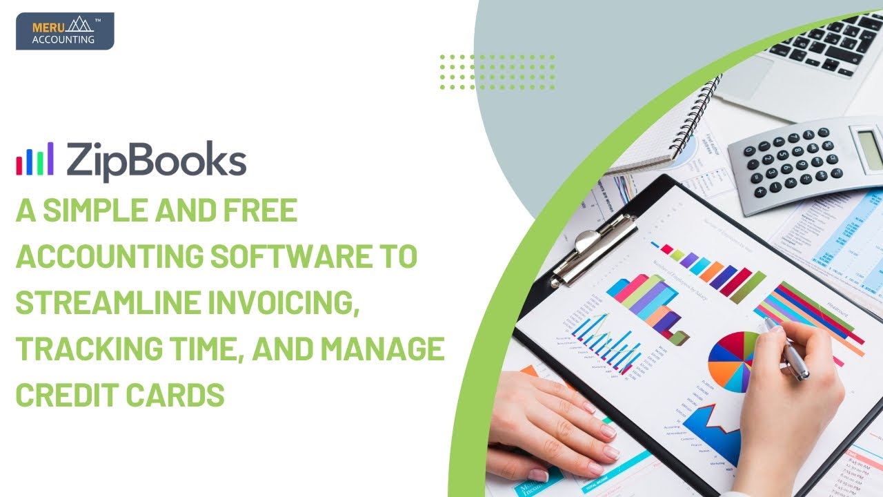 ZipBooks - Cloud-Based Accounting Software | What are the advantages of ZipBooks? - YouTube