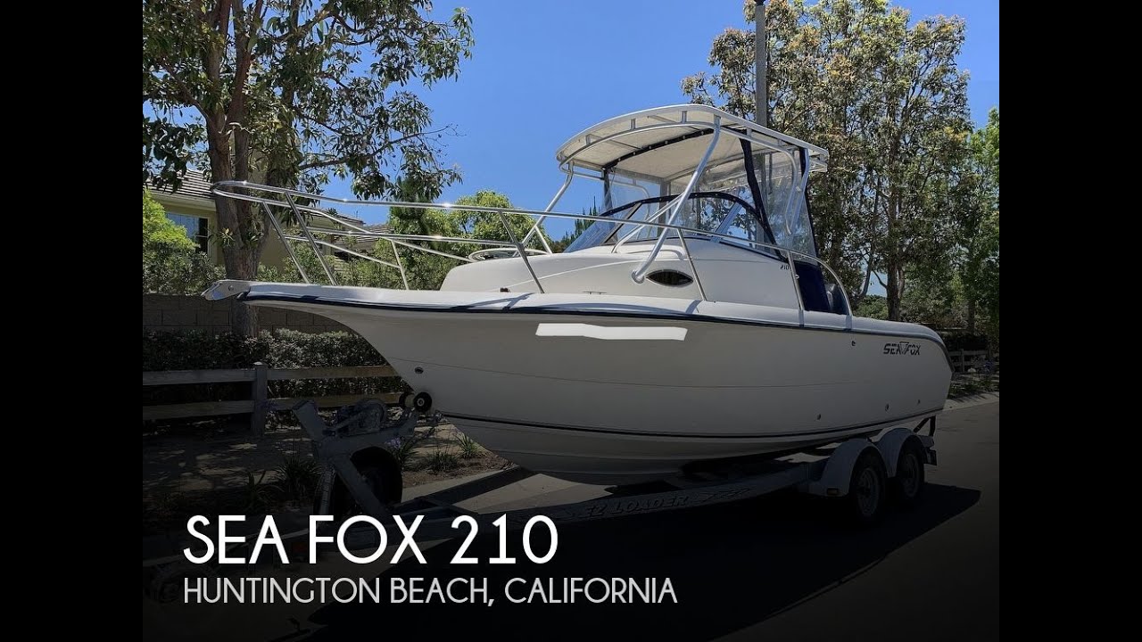 Used 2003 Sea Fox 210 for sale in Huntington Beach, California - YouTube