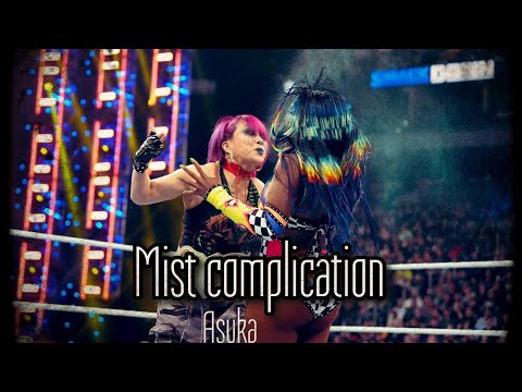 Asuka - Mist Complication 🤮🤡