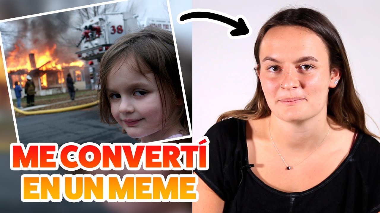 Me convertí en meme por accidente: La niña desastre - YouTube