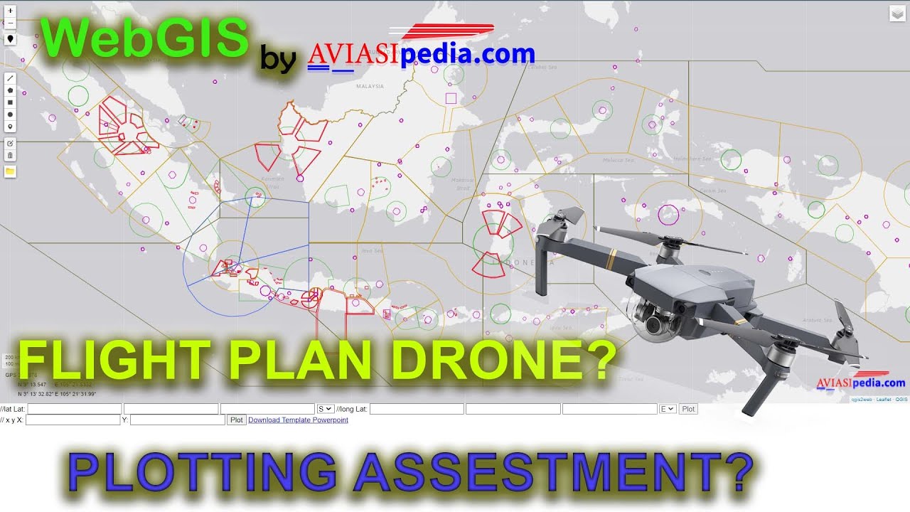 PANDUAN PLOTTING AREA DRONE / UAV MENGGUNAKAN WEBGIS / FLIGHT PLAN ...