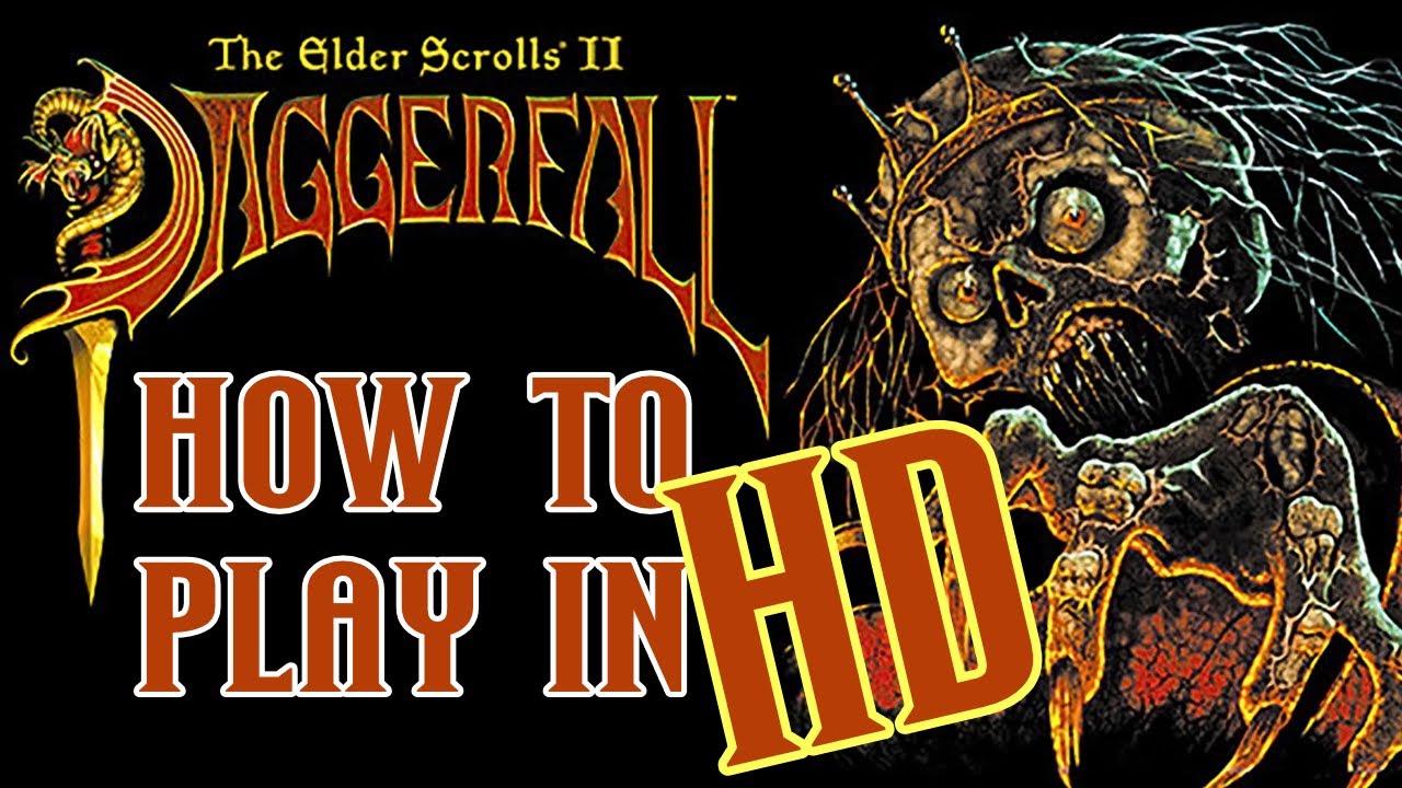 Daggerfall in HD!? HOW!?? - YouTube