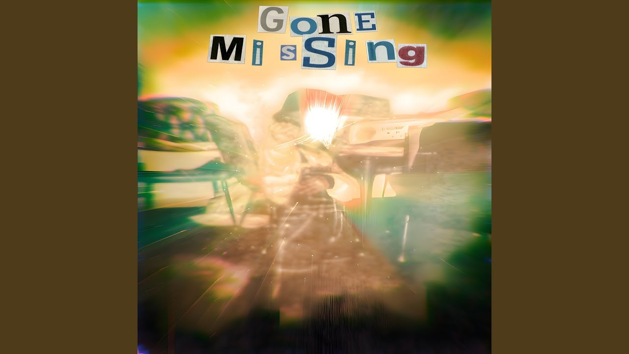 Gone Missing - YouTube