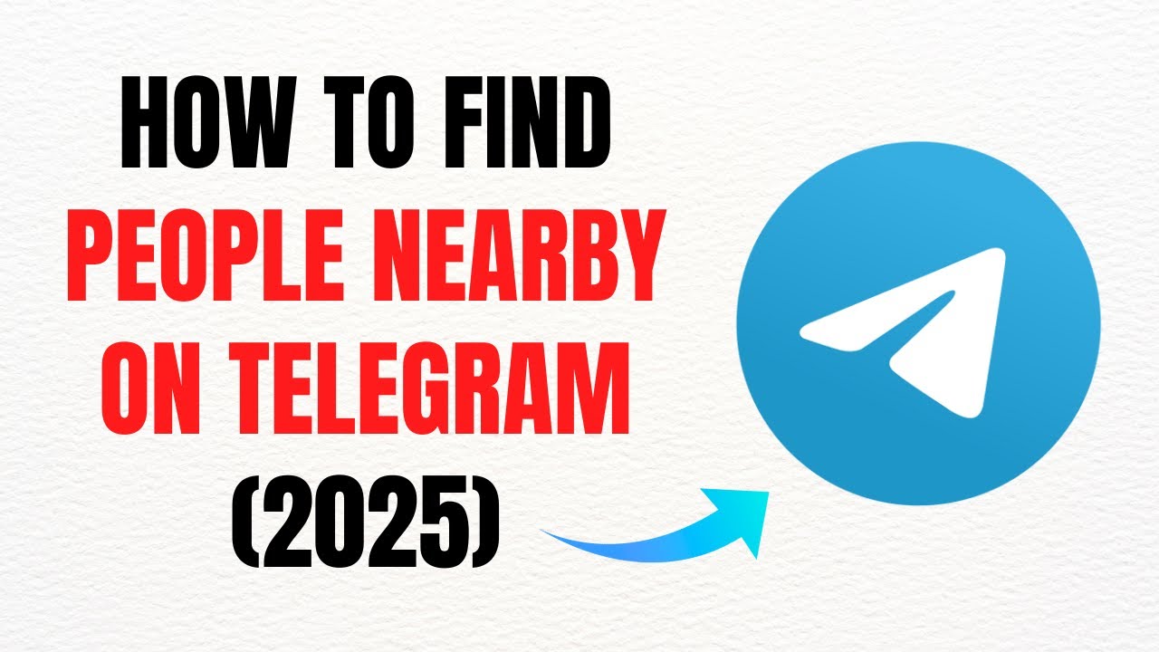 How to Find People Nearby on Telegram in 2025 – Full Guide - YouTube