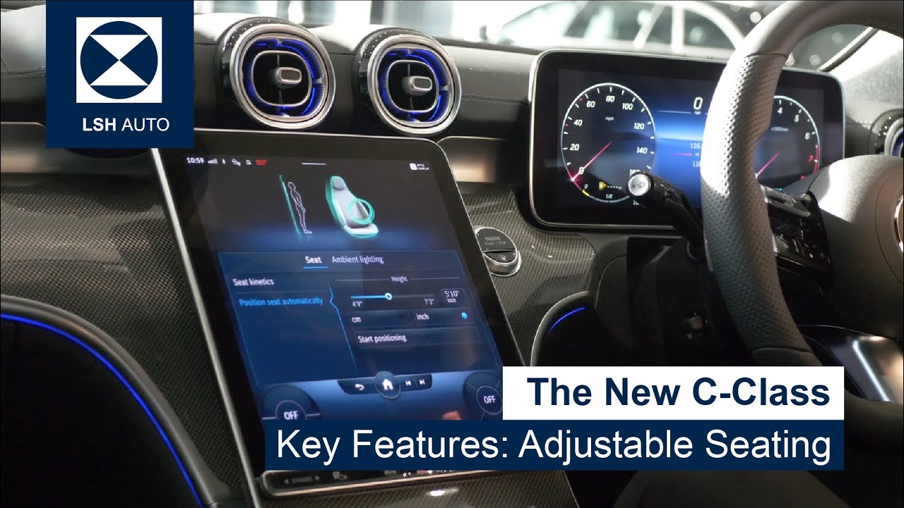 The New Mercedes-Benz C-Class Key Features: Adjustable Seating - YouTube