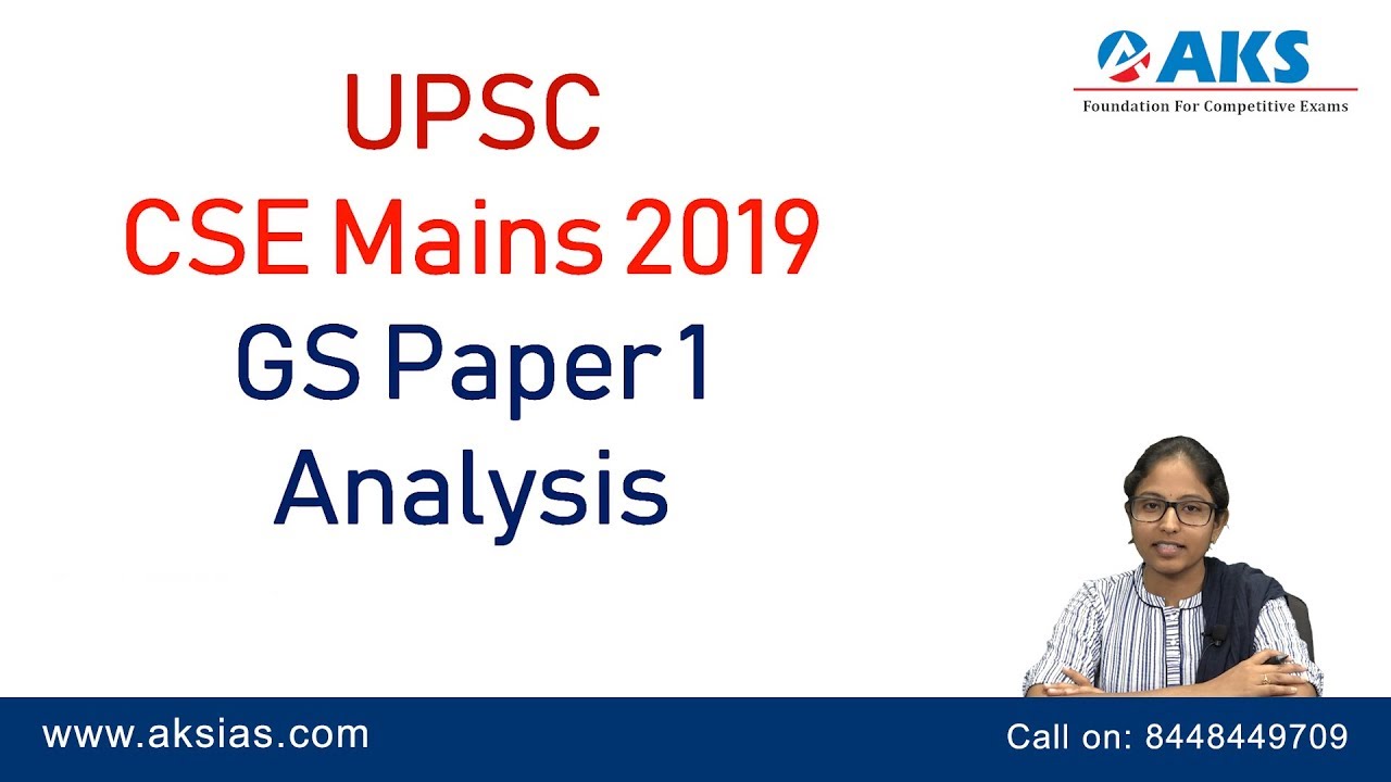 GS Paper 1 Analysis (UPSC CSE Mains 2019) by D. Malleswari Reddy | AKS ...