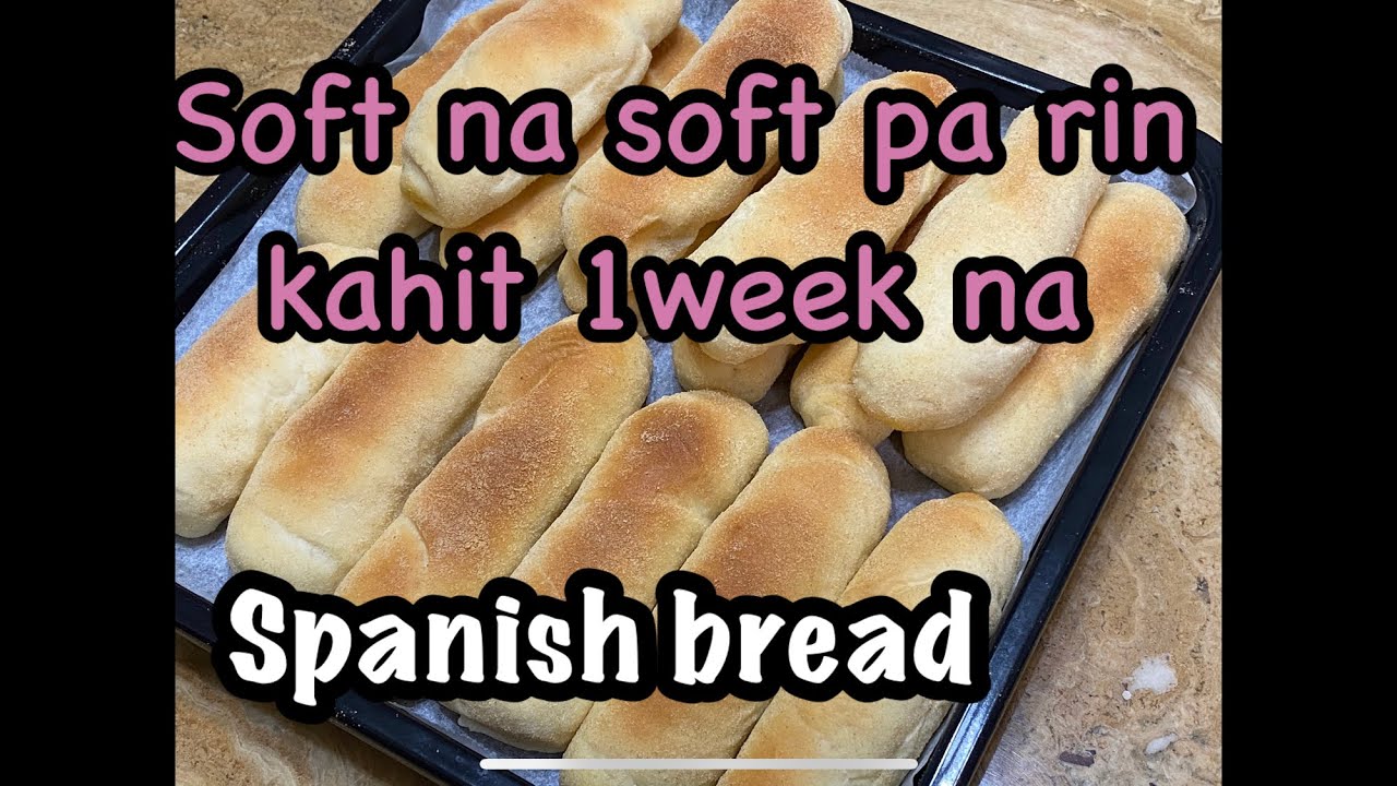 HOW TO MAKE SPANISH BREAD NA SUPER SOFT PARANG BINIBILI SA BAKERY ANG ...