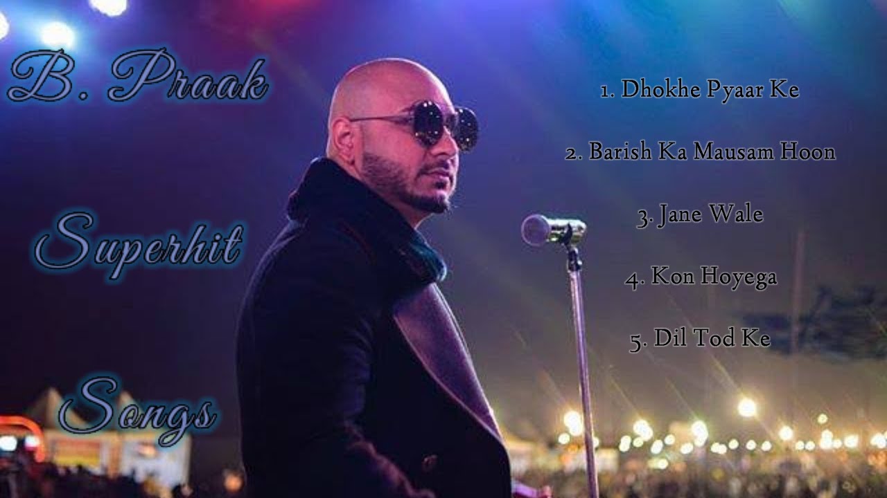 B Praak Superhit 💫 Songs | B Praak Sad Song 🤕 Jukebox | Sad Song ️‍🩹 ...
