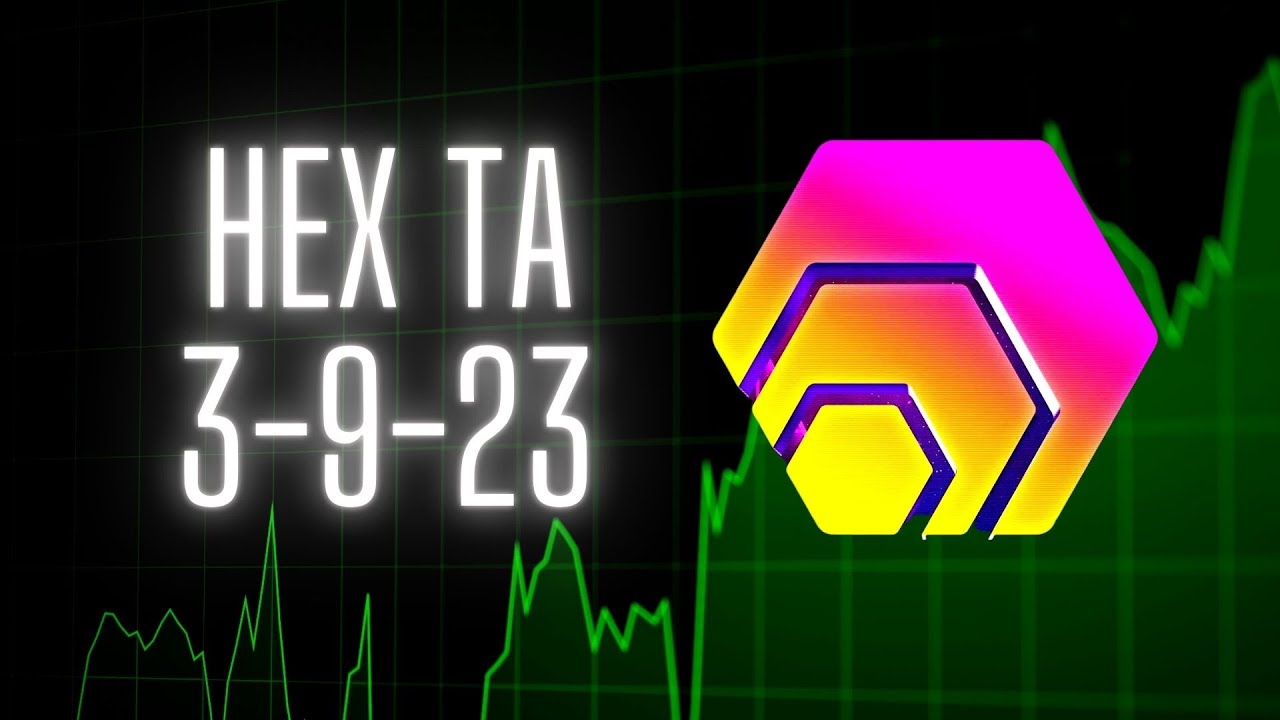 HEX Technical Analysis 3-9-2023 - YouTube