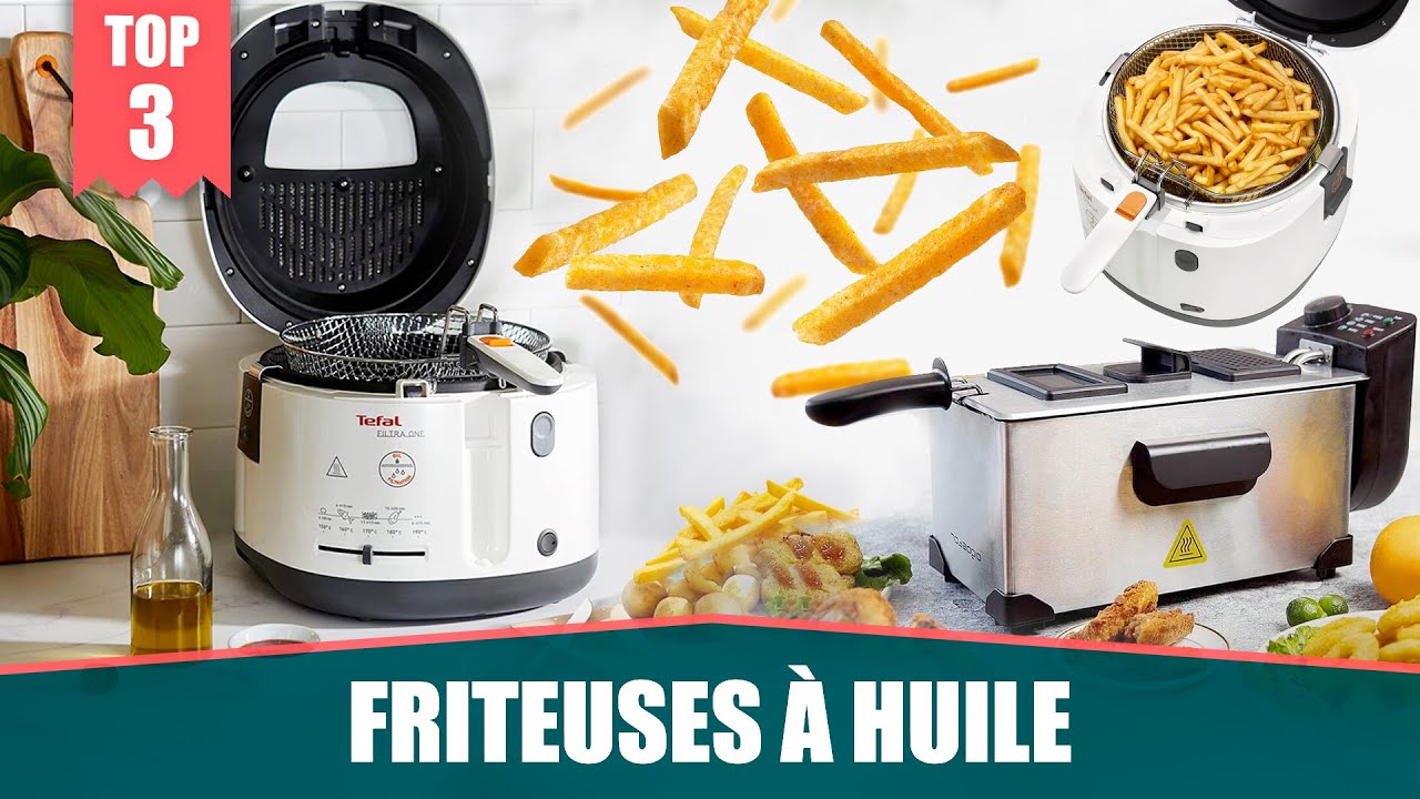 LES MEILLEURES FRITEUSES À HUILE - COMPARATIF - YouTube