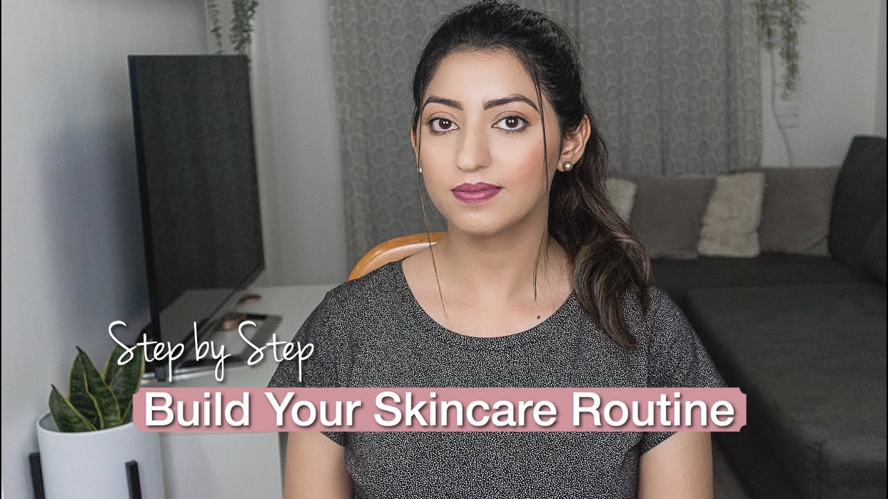 How to Create Your Skincare Routine - YouTube