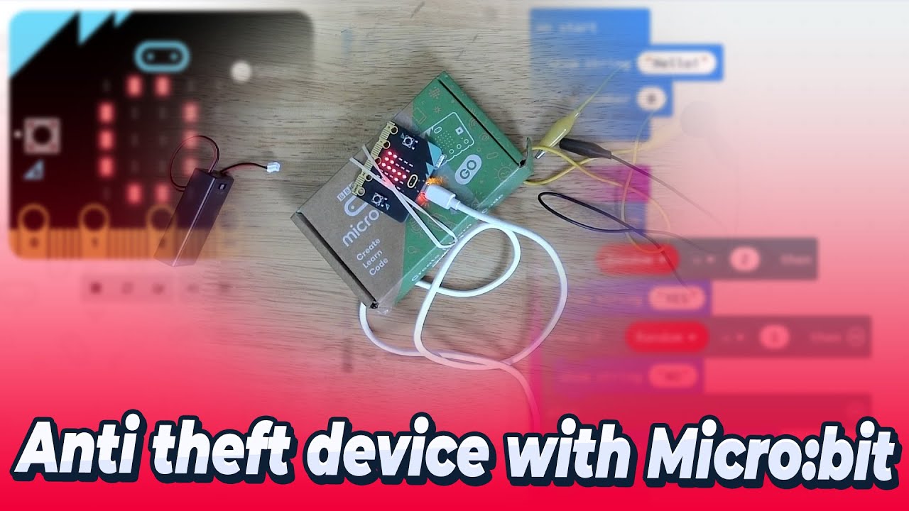 🔒 Build an Anti-Theft Alarm with Micro:bit | Beginner-Friendly Tutorial ...
