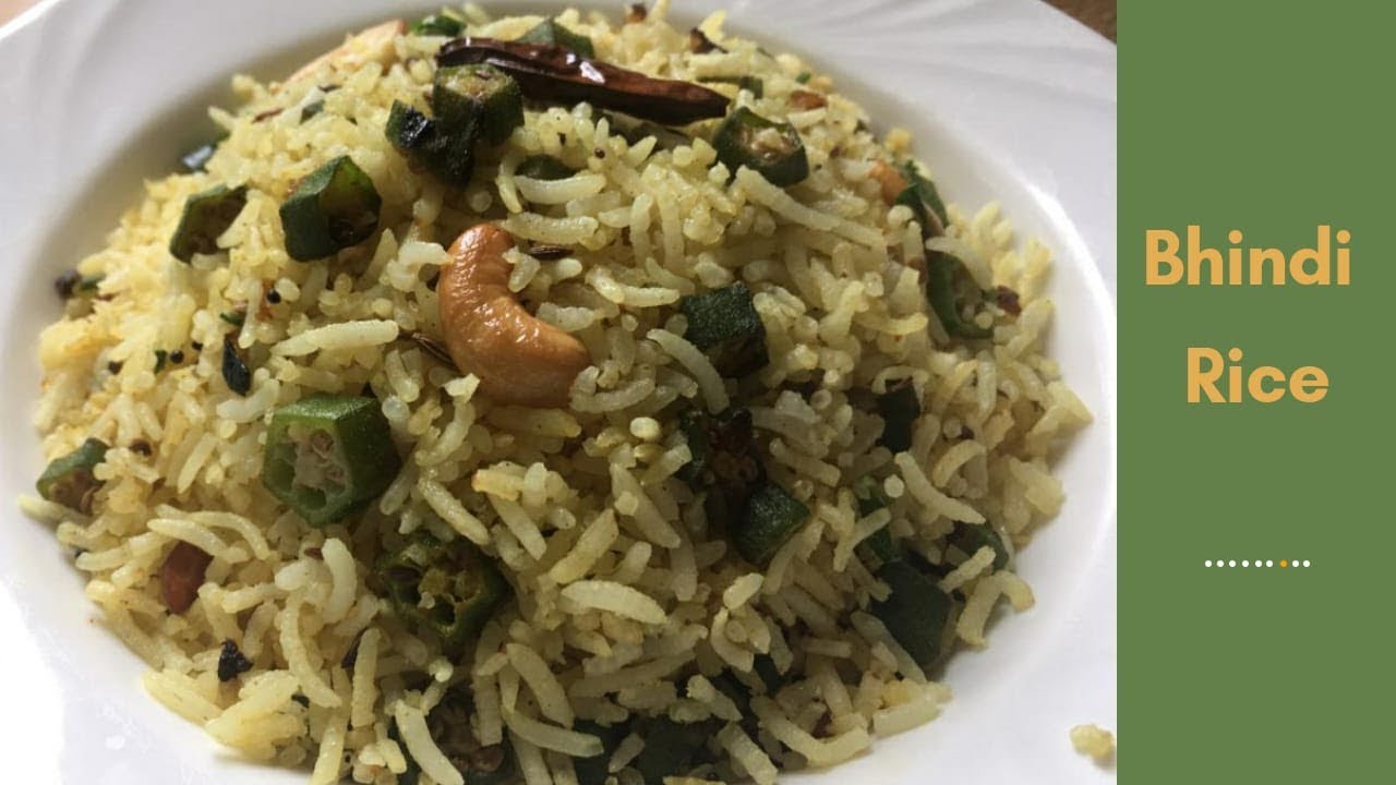 Bhindi Rice Recipe || Okra Rice|| Ladies Finger Rice - YouTube
