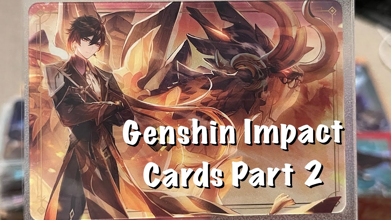 Opening Genshin Impact Cards (part 2) - YouTube