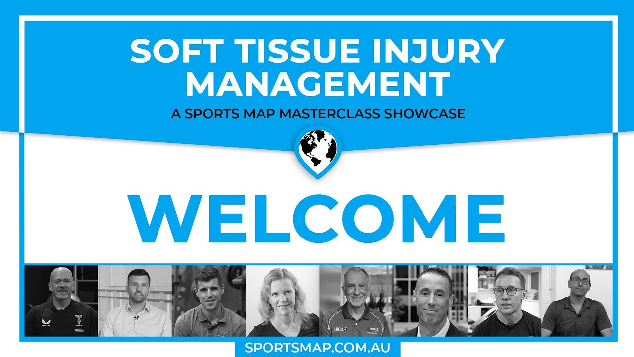 Soft Tissue Injuries; A Sports MAP Masterclass Showcase # ...