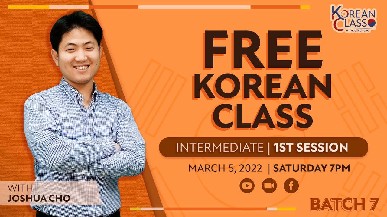 FREE KOREAN CLASS in FILIPINO | 1st session of Intermediate BATCH 7 - YouTube