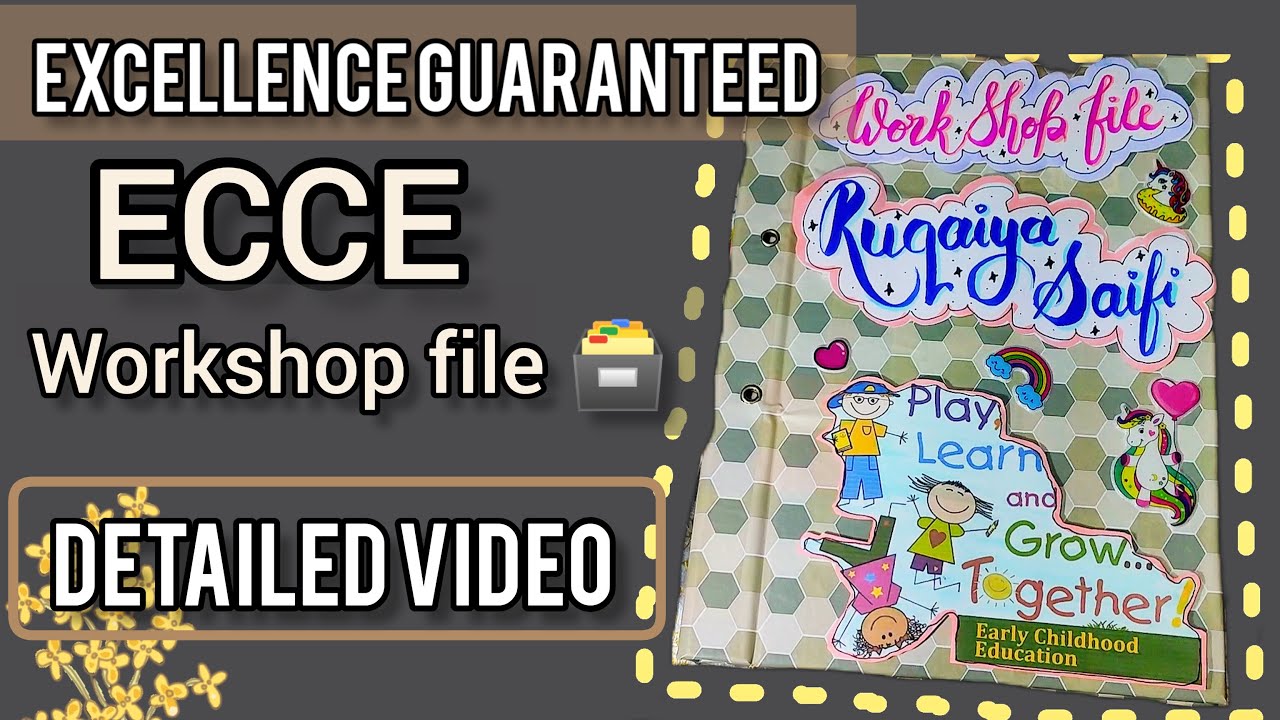 ECCE Workshop File | Early Childhood Care and Education | Full Concept ...