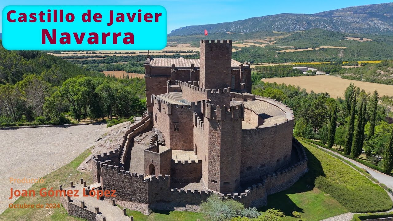 Castillo de Javier, Navarra - YouTube