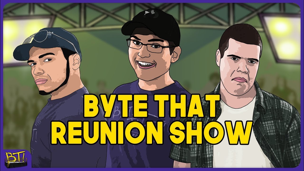 Byte That! Reunion Show - YouTube