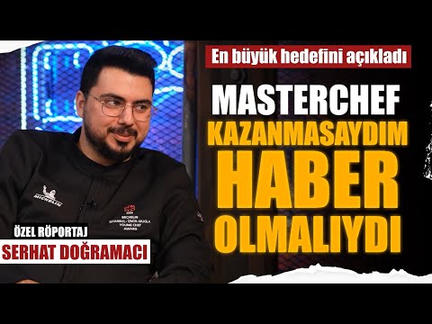 MasterChef Serhat: Şampiyonluk, Eleştiriler ve Kazanmanın İncelikleri! #serhatdoğramacı