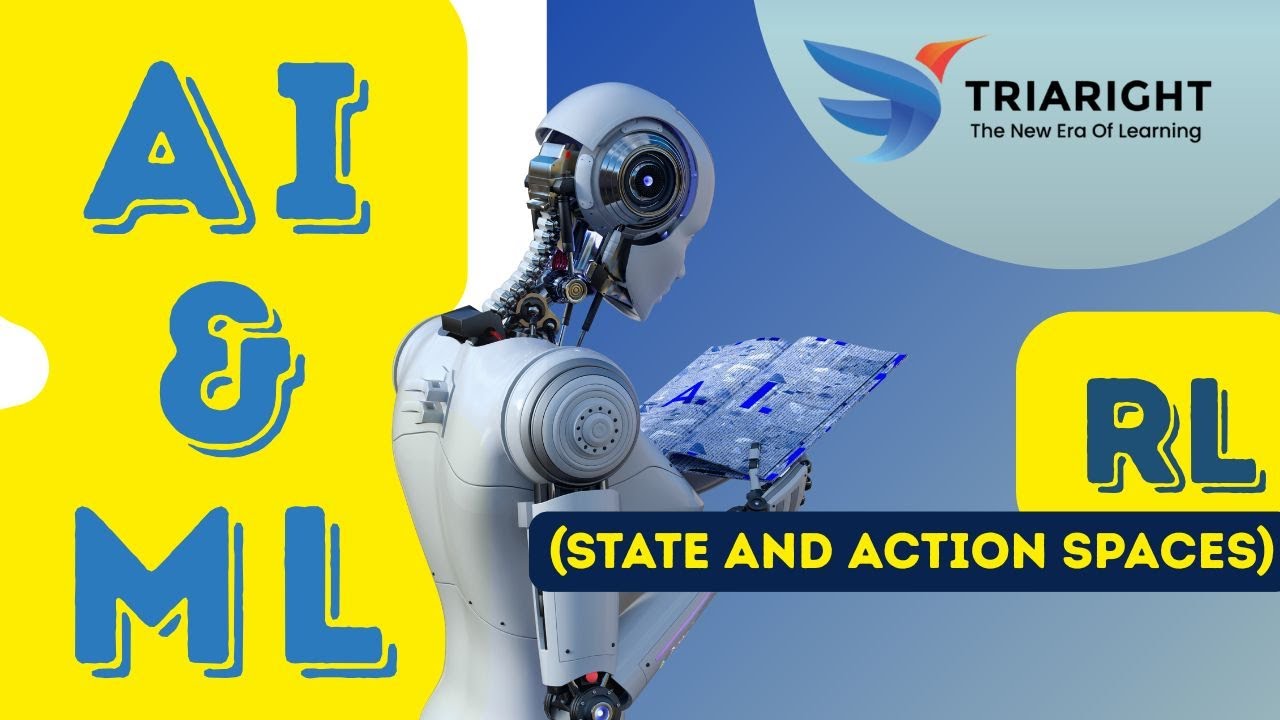 Reinforcement Learning – State and Action Spaces | AI & ML – Chapter 40 ...