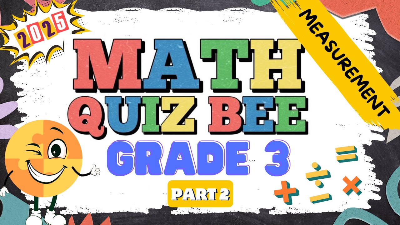 2025 Math Quiz Bee for Grade 3 | Quiz 2 | Measurement | Quiz by brainYs ...
