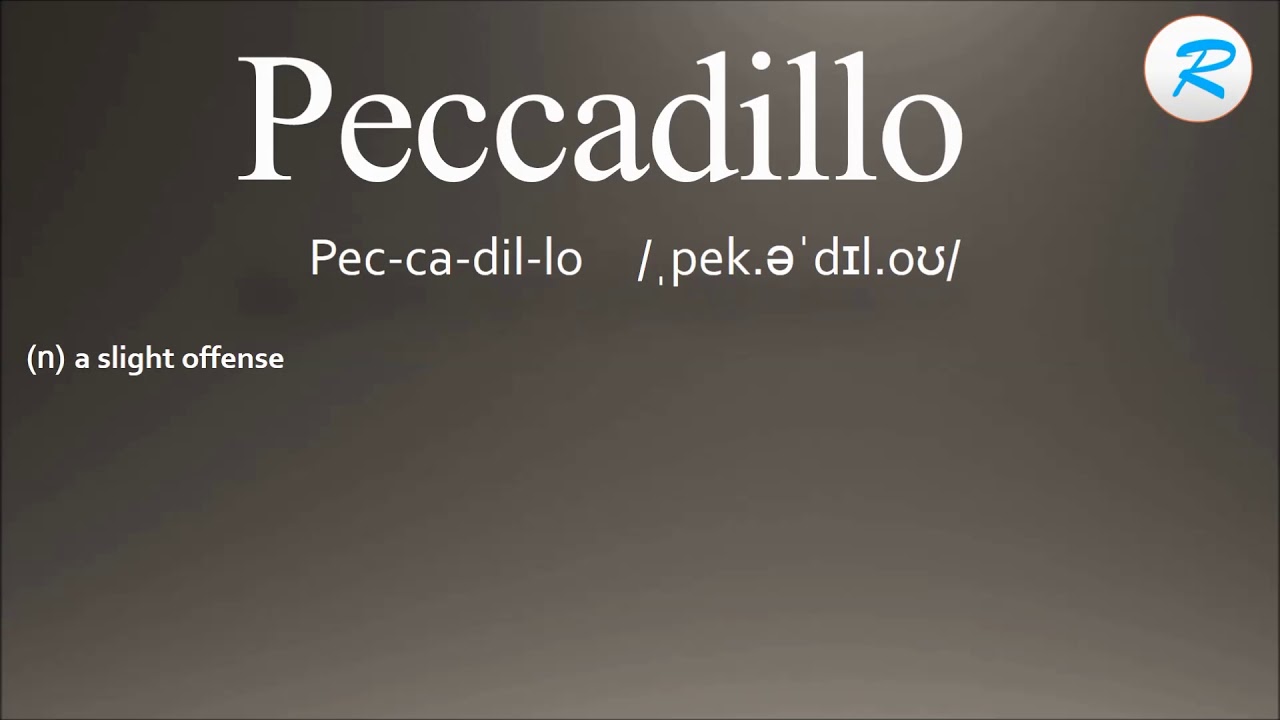 How to pronounce Peccadillo - YouTube
