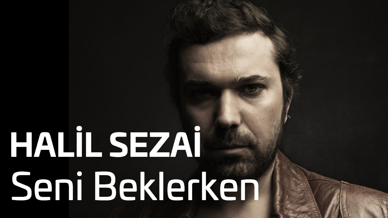 Halil Sezai - Seni Beklerken (Official Audio) - YouTube