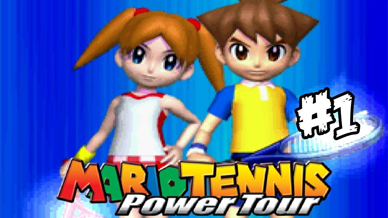 Mario Tennis: Power Tour (Walkthrough/Playthough) -- P1 -- I put the ...