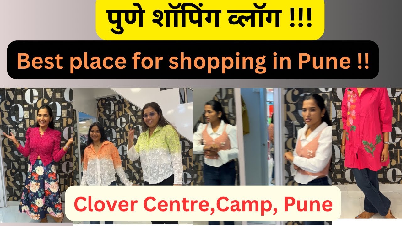 पुणे शॉपिंग व्लॉग !! Best place for shopping in Pune-Western and Indian ...