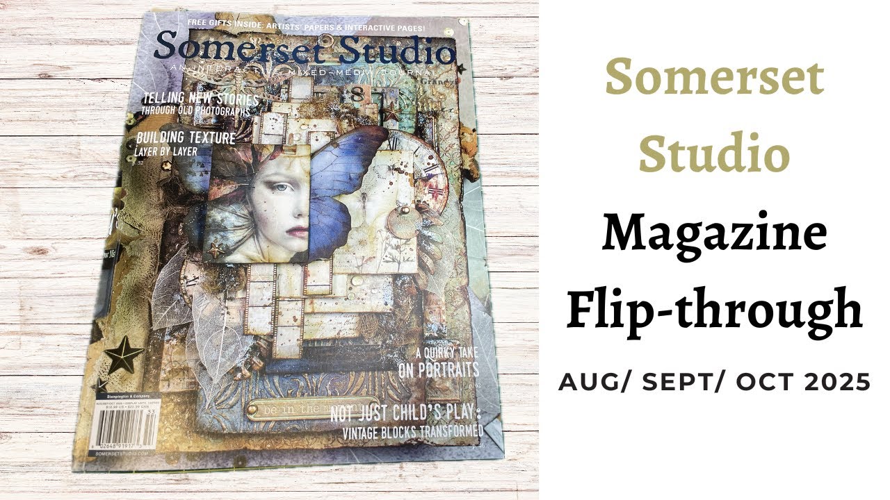 Somerset Studio Magazine Flip Through - Aug - Oct 2025 Issue - YouTube