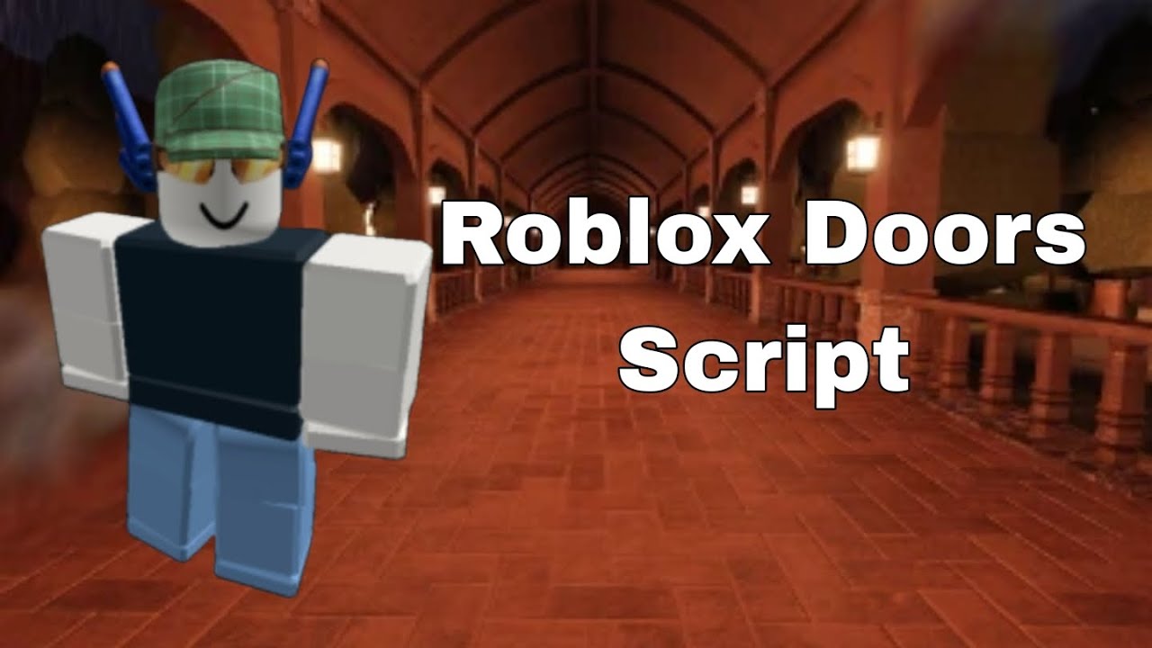 Roblox Doors Script - YouTube