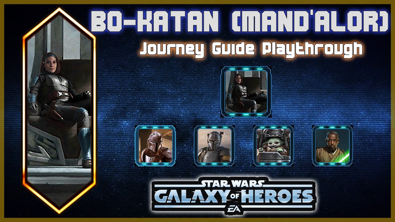 SWGoH Journey Guide: Bo-Katan (Mand'lor) Guide - YouTube