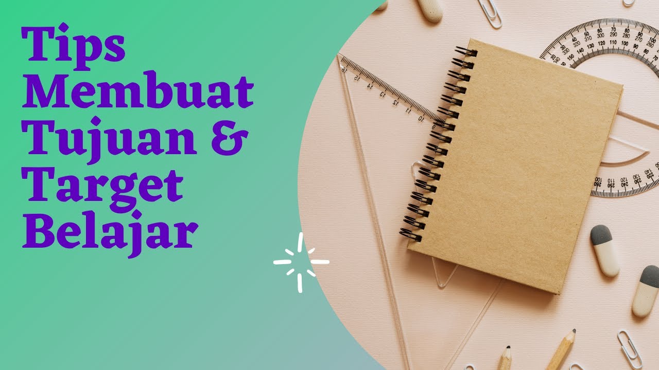 Tips Membuat Target Belajar - YouTube